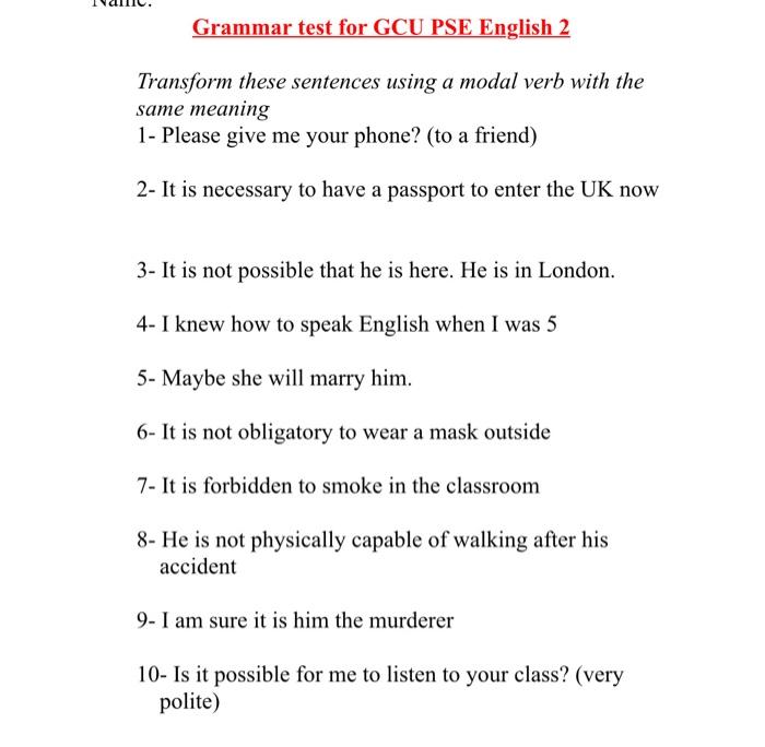 Grammar test for GCU PSE English 2 Transform these | Chegg.com