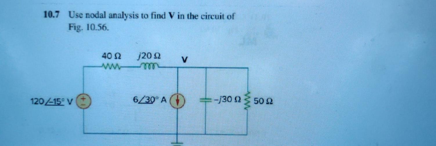 Solved 10.7 Use nodal analysis to find V in the circuit of | Chegg.com