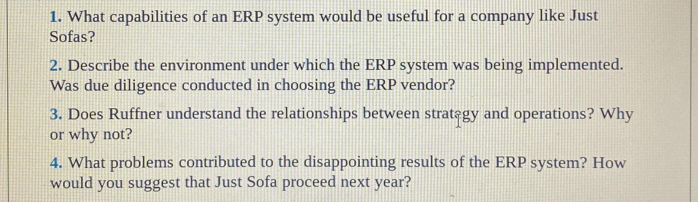 Solved What capabilities of an ERP system would be useful | Chegg.com
