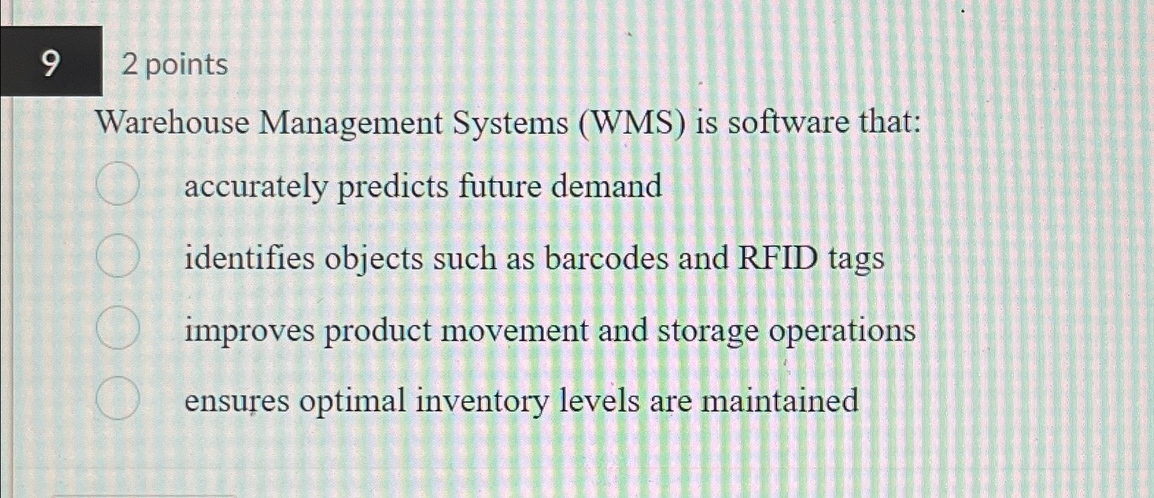 Solved 92 ﻿pointsWarehouse Management Systems (WMS) ﻿is | Chegg.com