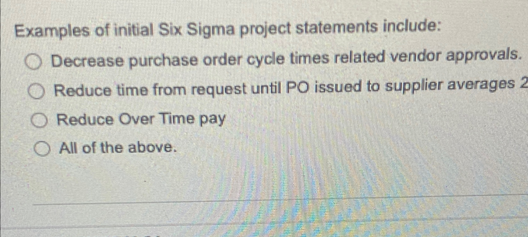 Solved Examples of initial Six Sigma project statements | Chegg.com