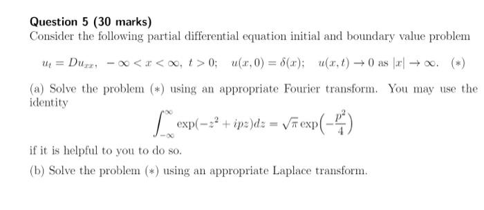 Solved Question 5 (30 marks) Consider the following partial | Chegg.com