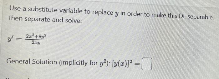 Solved Use a substitute variable to replace y in order to | Chegg.com