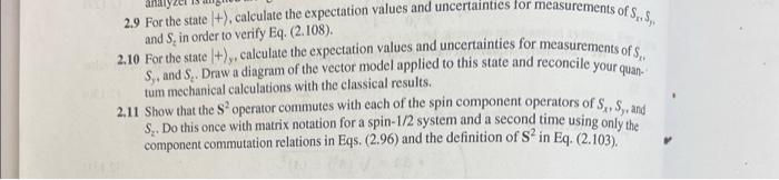 Solved 2 9 For The State Calculate The Expectation