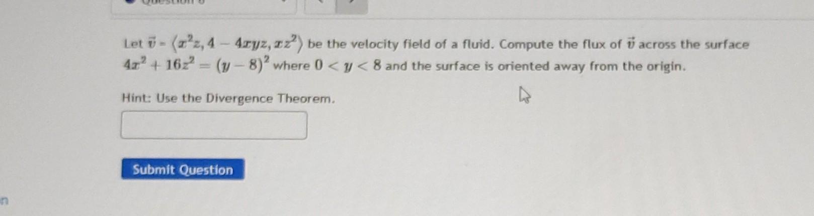 Solved Let v= x2z,4−4xyz,xz2 be the velocity field of a | Chegg.com