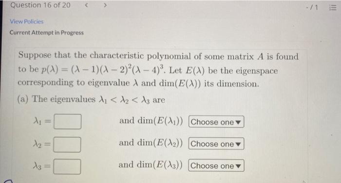 Solved Suppose that the characteristic polynomial of some | Chegg.com