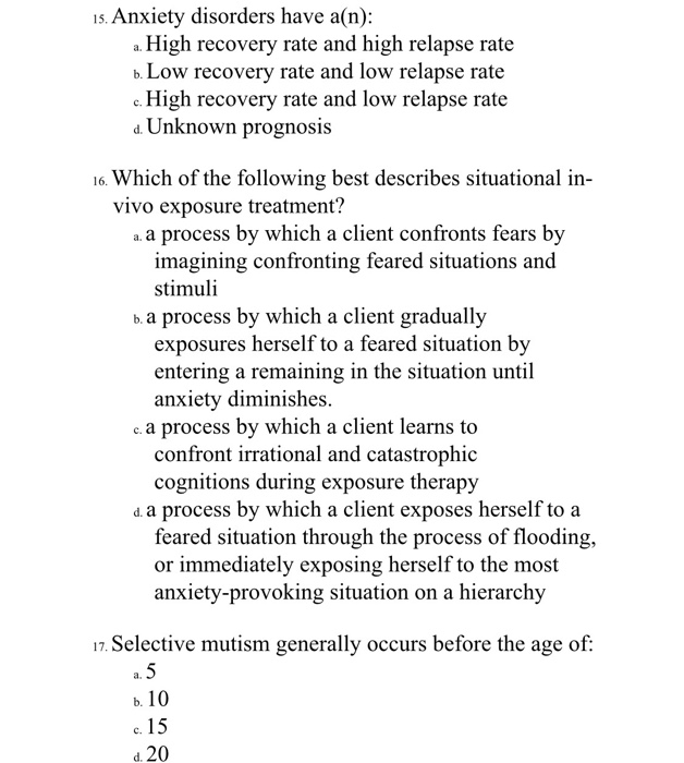 Solved 15. Anxiety disorders have a(n): ..High recovery rate | Chegg.com