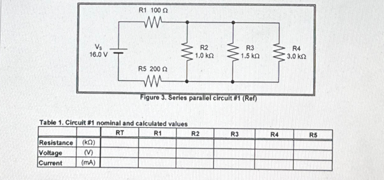 Solved Table 1. ﻿Circuit #1 ﻿nominal and calculated | Chegg.com