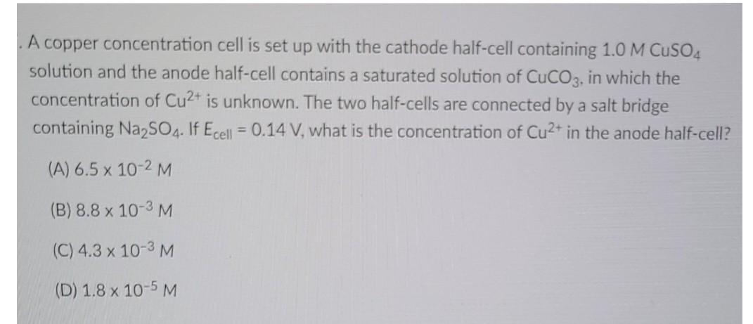 Solved A copper concentration cell is set up with the | Chegg.com