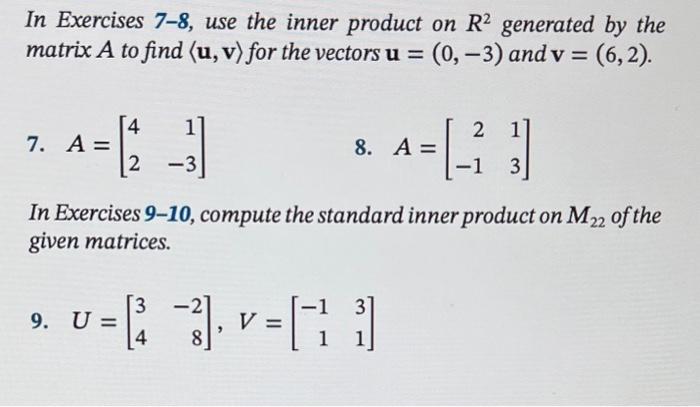 Solved In Exercises 7-8, use the inner product on R2 | Chegg.com