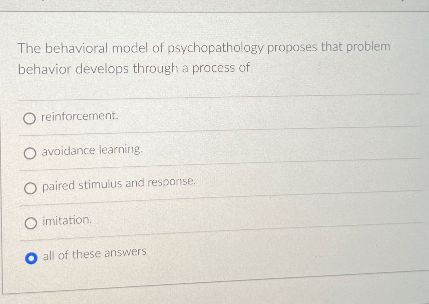 Solved The behavioral model of psychopathology proposes that | Chegg.com