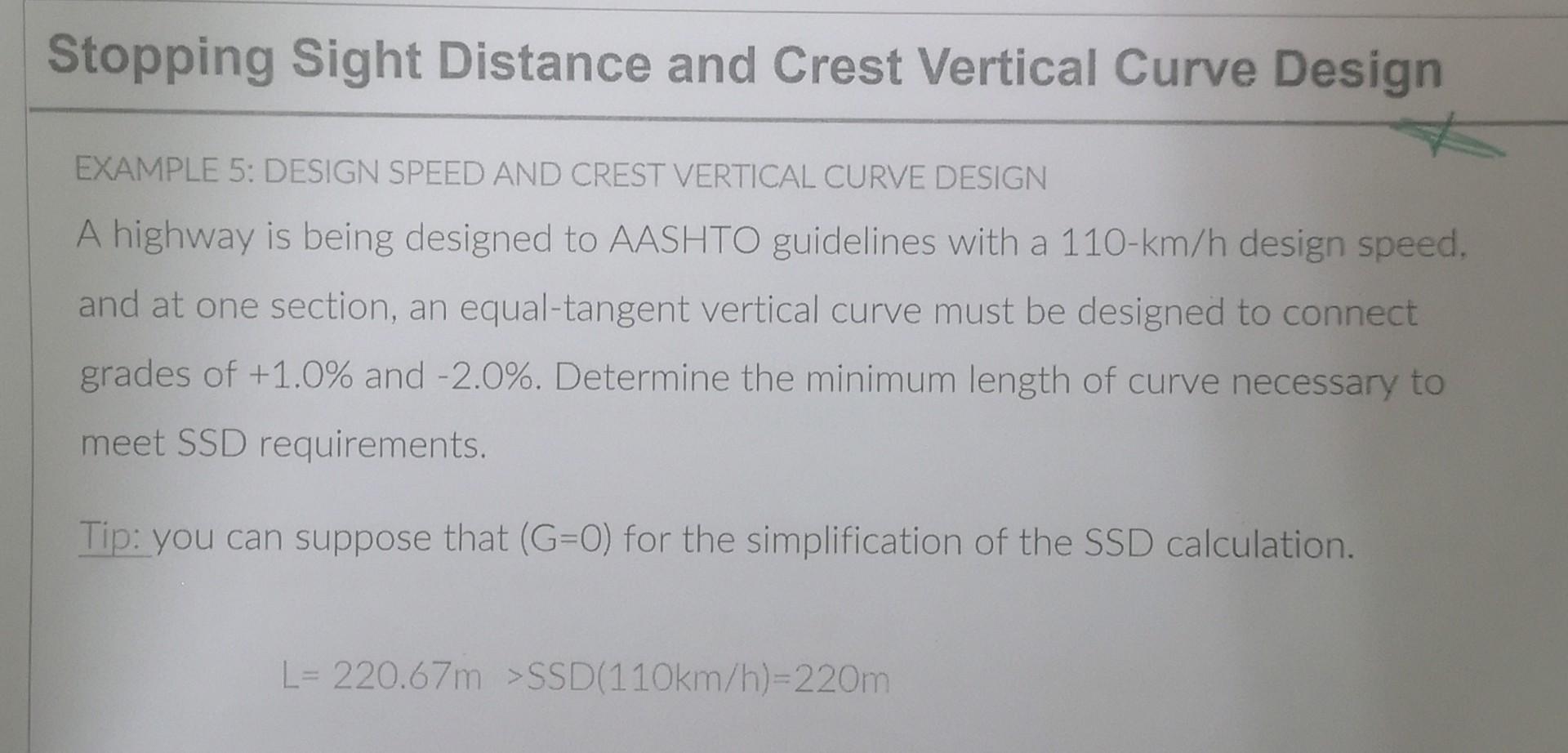 Solved Stopping Sight Distance and Crest Vertical Curve | Chegg.com