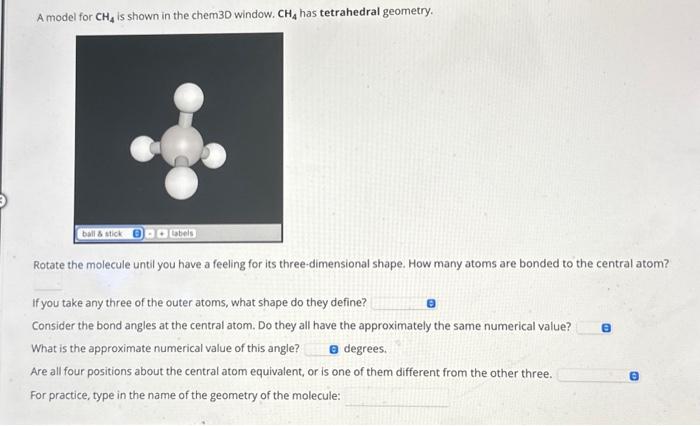 Solved A model for CH4 is shown in the chem3D window. CH4 | Chegg.com