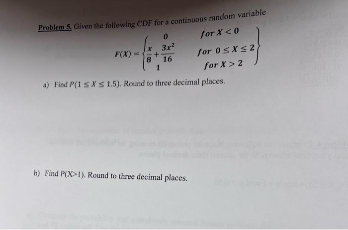 Solved Problem 5. Given the following CDF for a continuous | Chegg.com