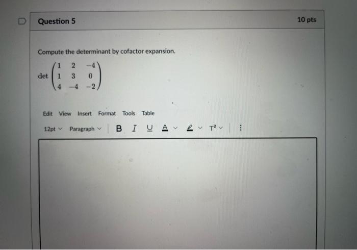 Solved Compute the determinant by cofactor expansion. | Chegg.com
