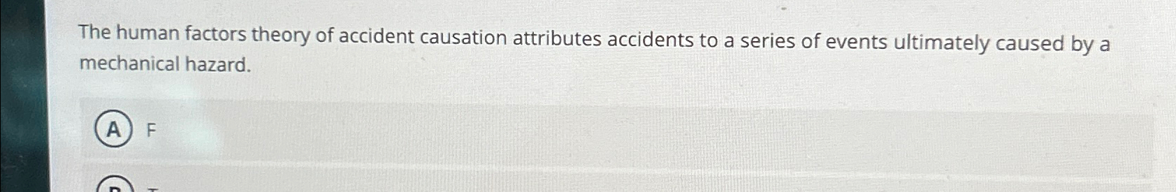 Solved The human factors theory of accident causation | Chegg.com