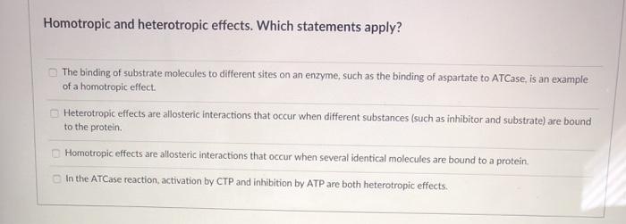 Solved Homotropic and heterotropic effects. Which statements | Chegg.com