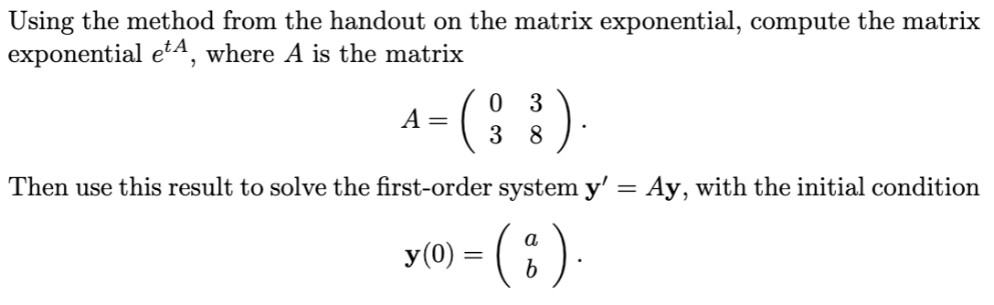 Solved Using the method from the handout on the matrix | Chegg.com