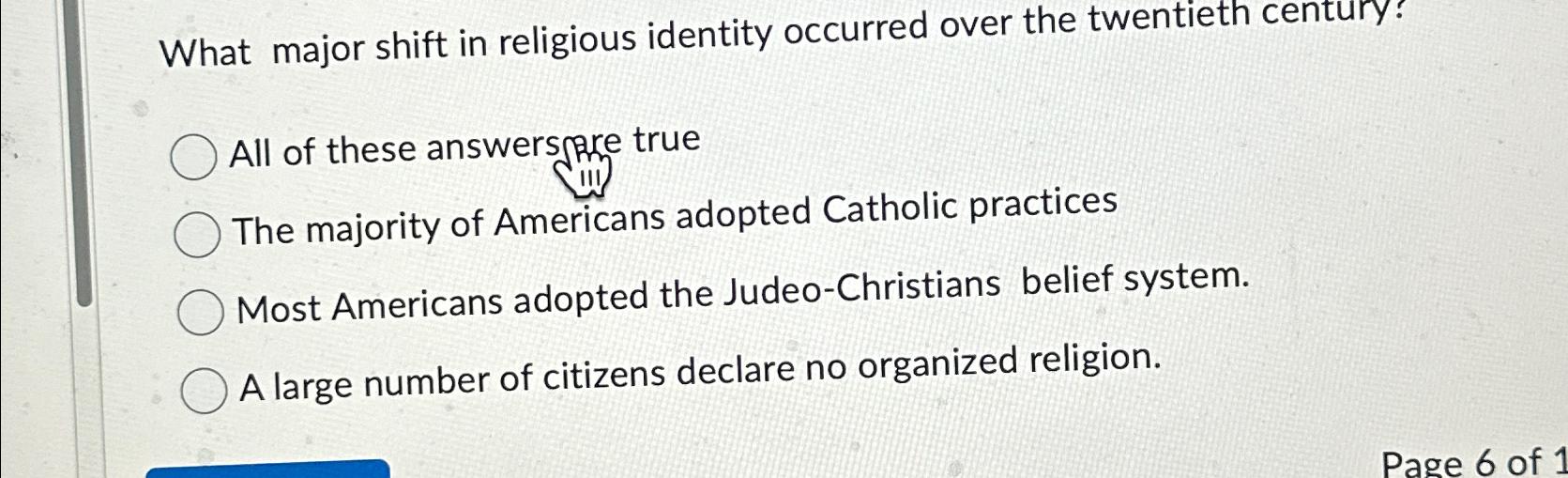 Solved What major shift in religious identity occurred over | Chegg.com