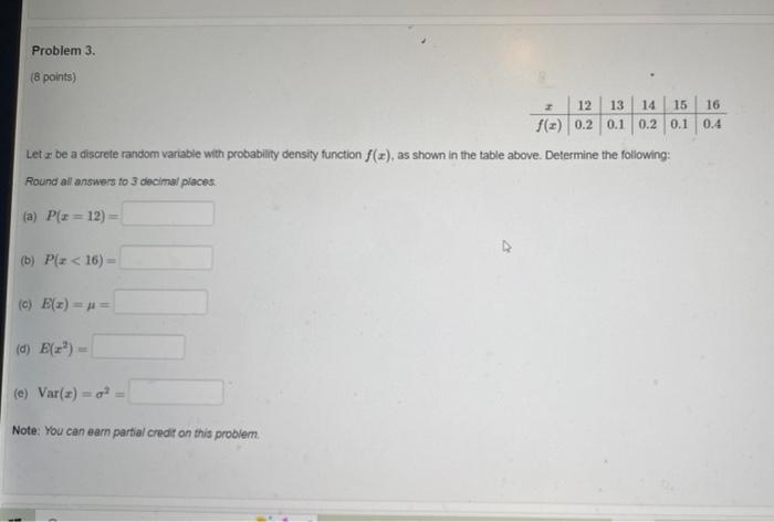 Solved Let X Be A Discrete Random Variable With Probablity
