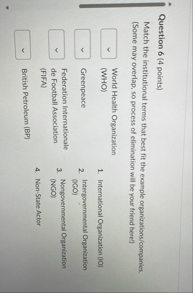 Solved Question 6 (4 ﻿points)Match the institutional terms | Chegg.com