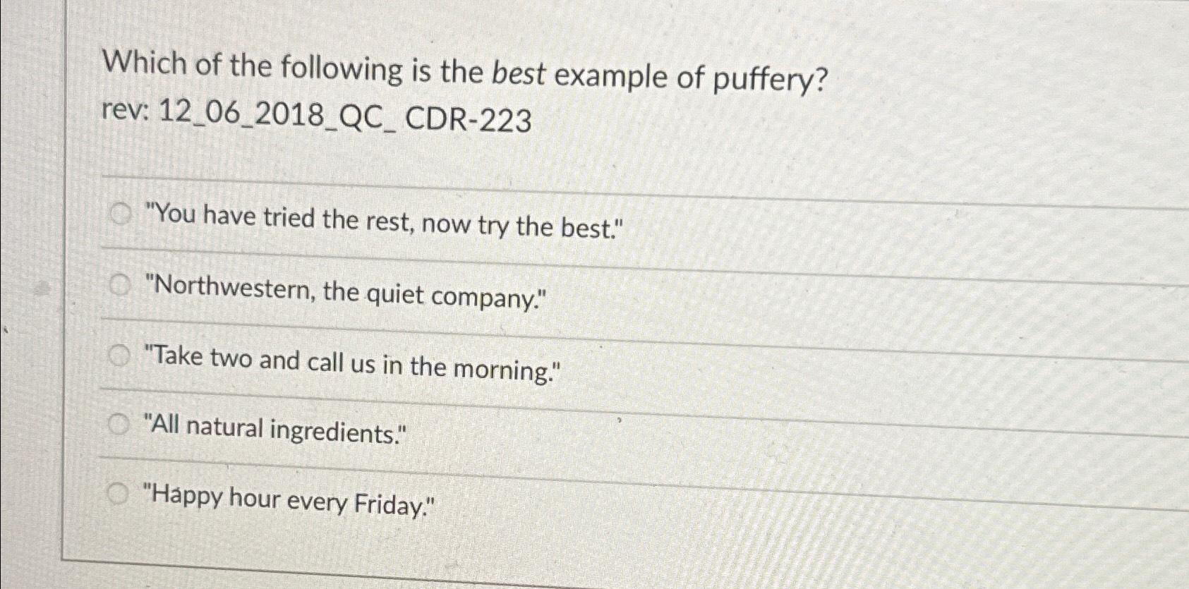 Solved Which of the following is the best example of | Chegg.com