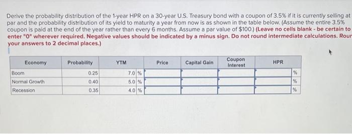 Solved Derive the probability distribution of the 1-year HPR | Chegg.com