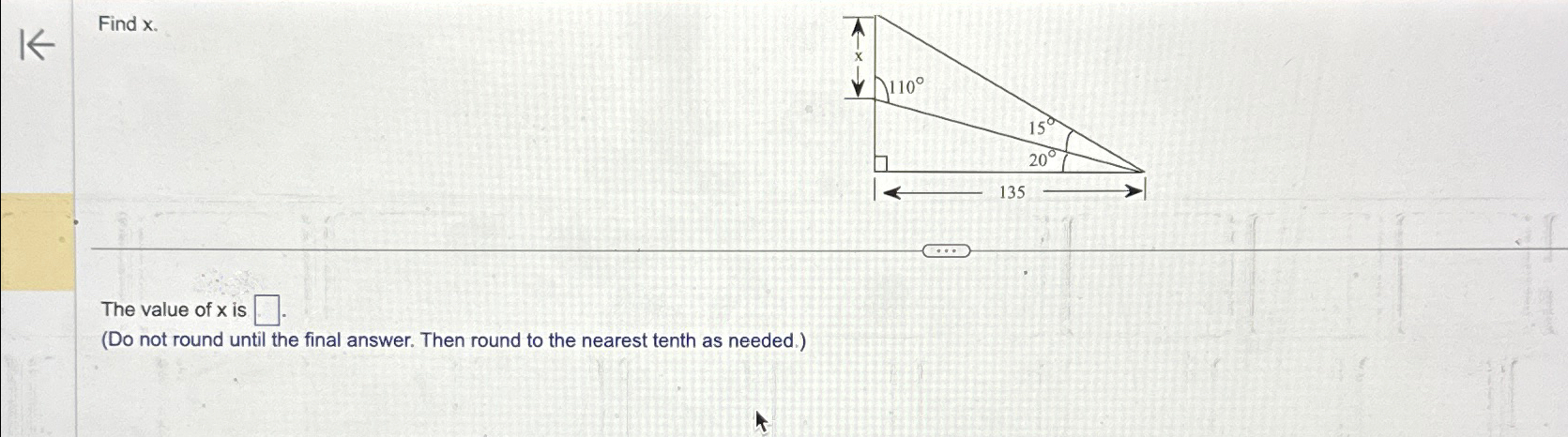 Solved Find x.The value of x ﻿is(Do not round until the | Chegg.com