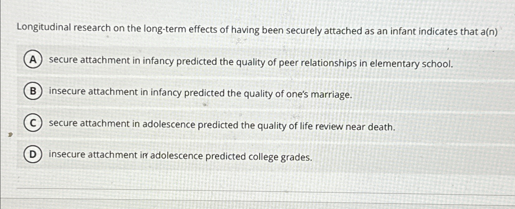 Solved Longitudinal research on the long-term effects of | Chegg.com
