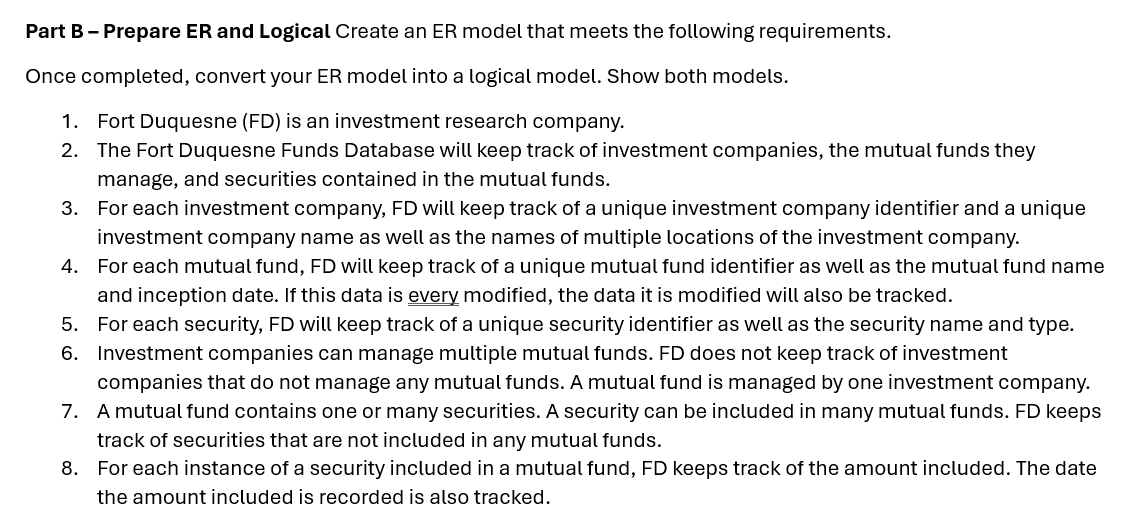 Solved Part B - ﻿Prepare ER and Logical Create an ER model | Chegg.com