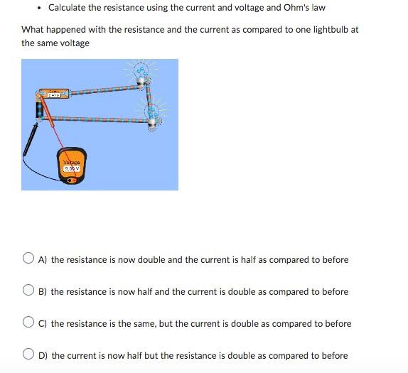 Solved - Calculate the resistance using the current and | Chegg.com