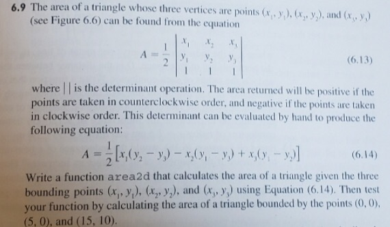 Solved Using Matlab MATLAB 6.9 The area of a triangle | Chegg.com