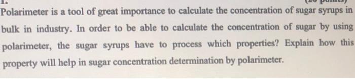 Solved Polarimeter is a tool of great importance to | Chegg.com