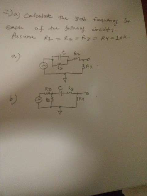 Solved 2) a) Calculate the 3db frequency for of the | Chegg.com