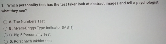 Solved Which personality test has the test taker look at | Chegg.com