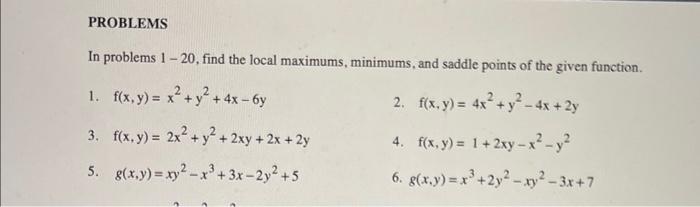 Solved In problems 1−20, find the local maximums, minimums, | Chegg.com