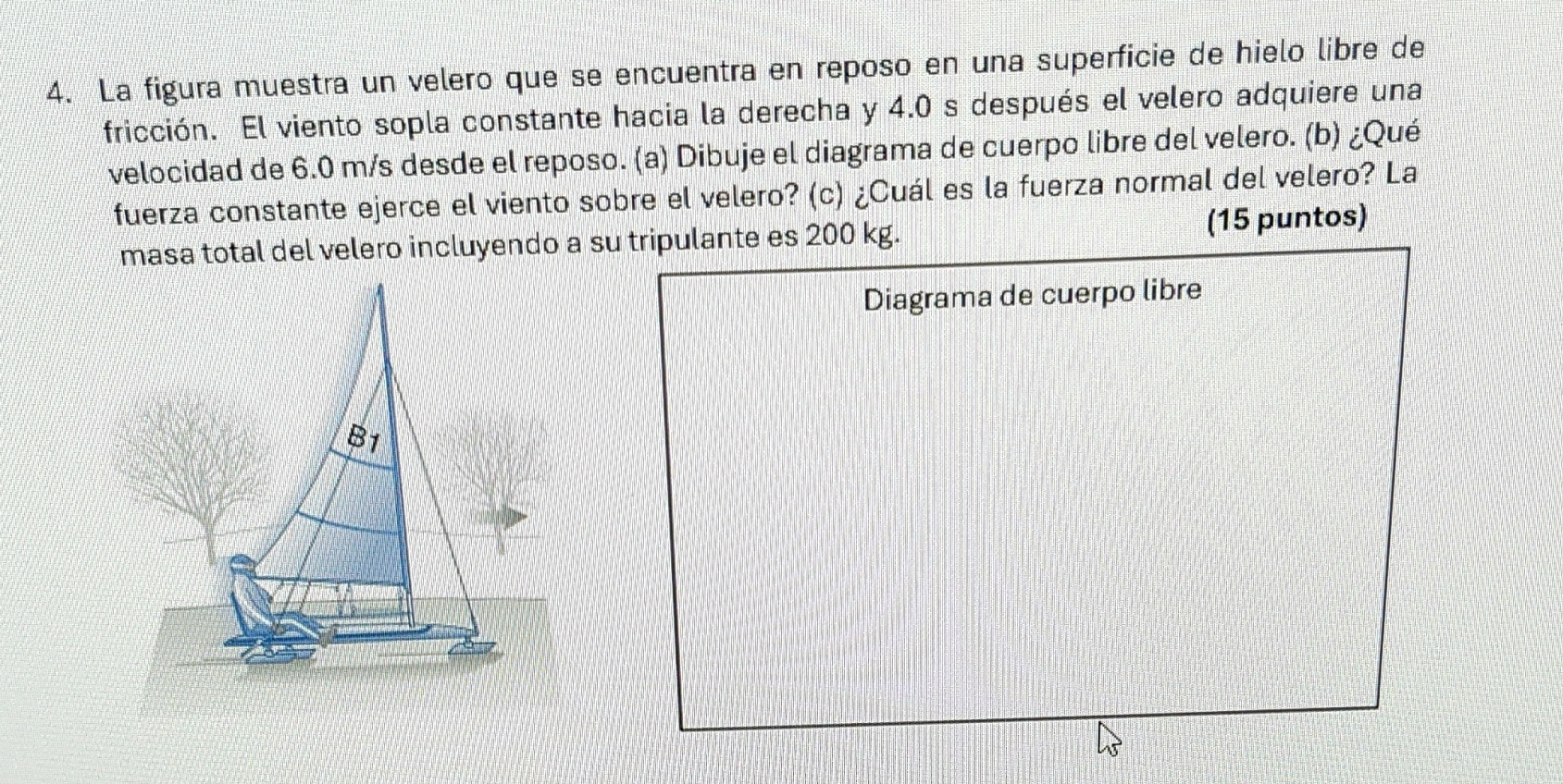 Solved La figura muestra un velero que se encuentra en | Chegg.com