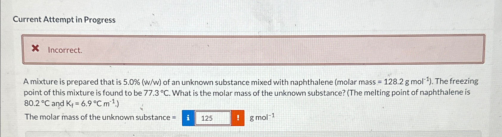 Solved Current Attempt in ProgressIncorrect.A mixture is | Chegg.com