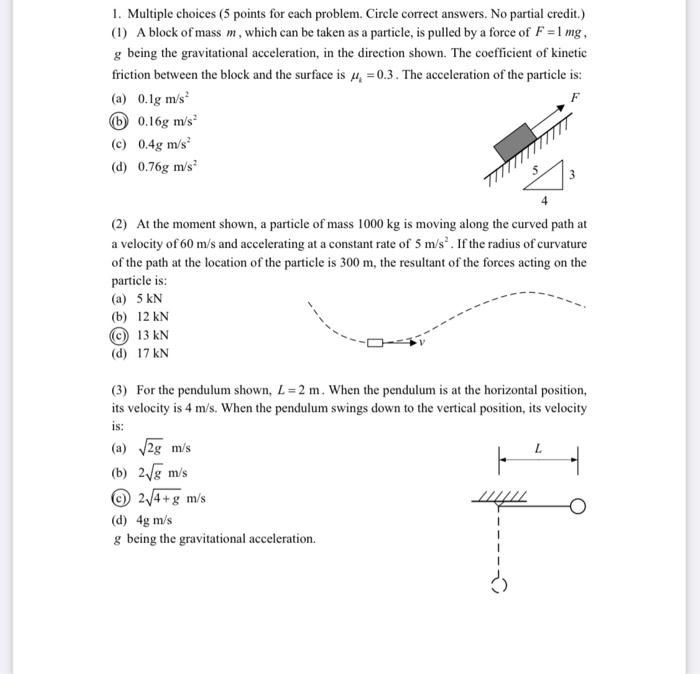 Solved 1. Multiple choices (5 points for each problem. | Chegg.com