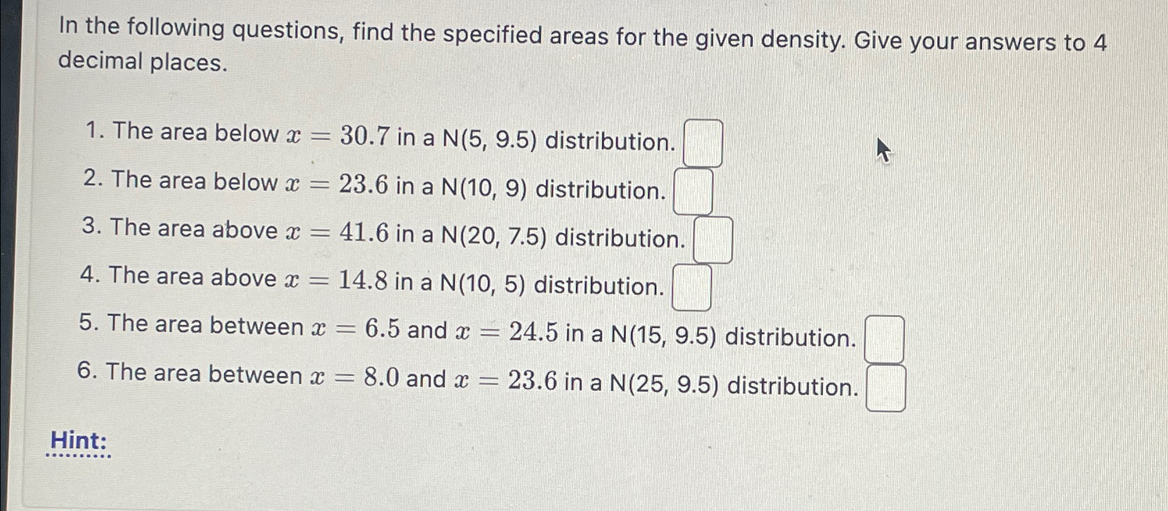 Solved In the following questions, find the specified areas | Chegg.com