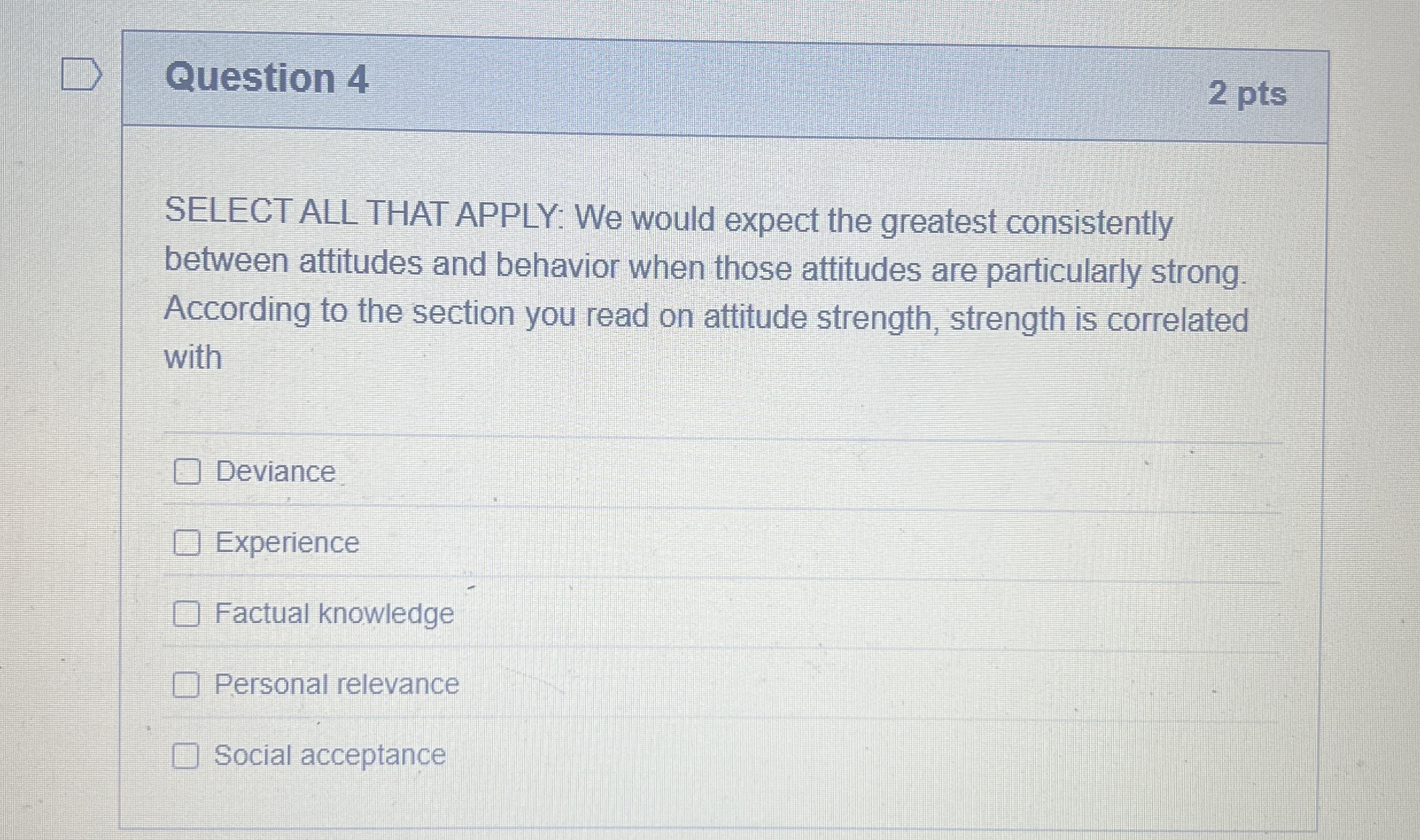 Solved Question 42 ﻿ptsSELECT ALL THAT APPLY: We would | Chegg.com