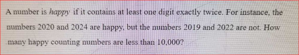 Solved A number is happy if it contains at least one digit | Chegg.com