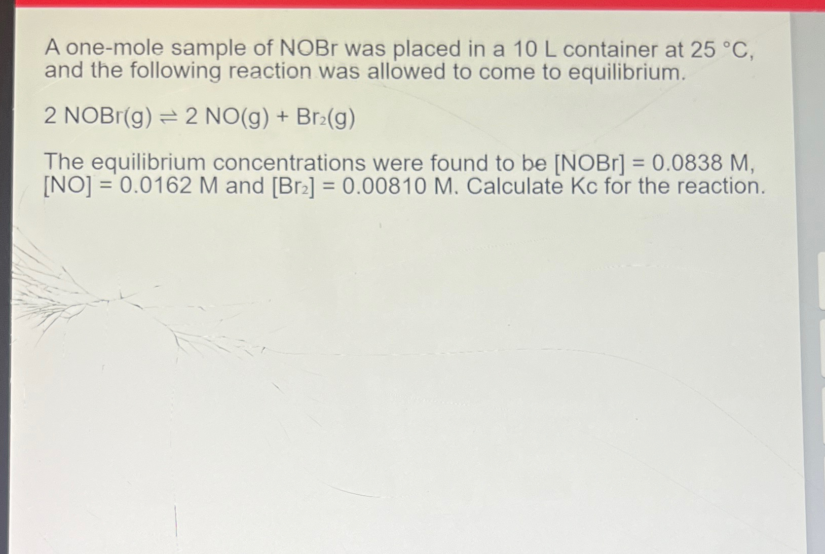 Solved A one-mole sample of NOBr was placed in a 10L | Chegg.com