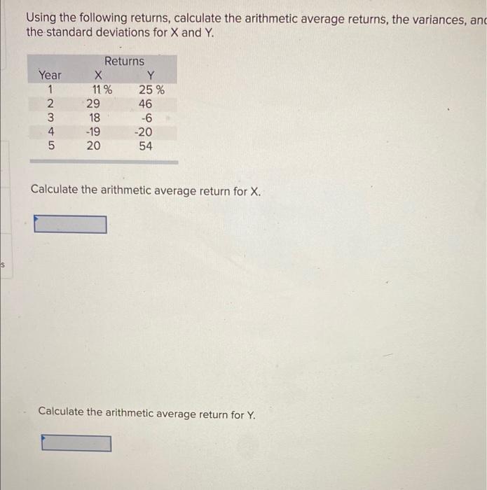 Solved Using the following returns, calculate the arithmetic | Chegg.com