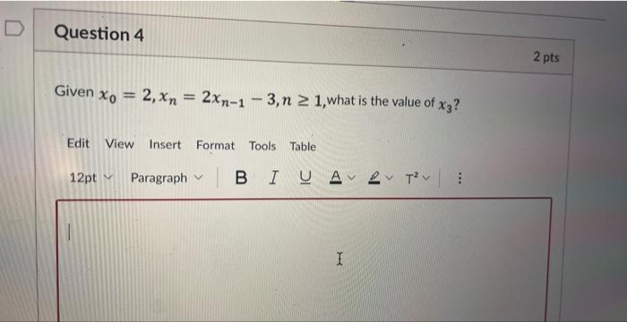 Solved x0=2,xn=2xn−1−3,n≥1 | Chegg.com