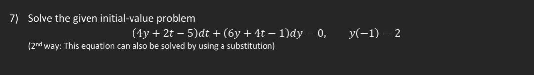 Solved 7 Solve The Given Initial Value Problem 5151