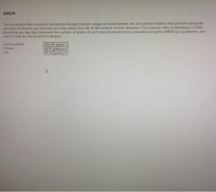 AMDR The Acceptable Macronutrient Distribution Ranges | Chegg.com