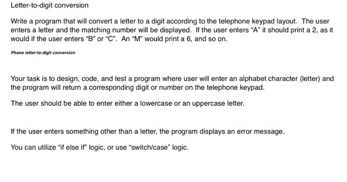 Solved Letter-to-digit conversion Write a program that will | Chegg.com