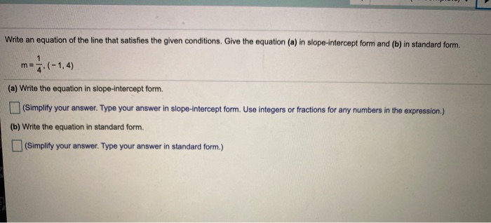 Solved Write An Equation Of The Line That Satisfies The