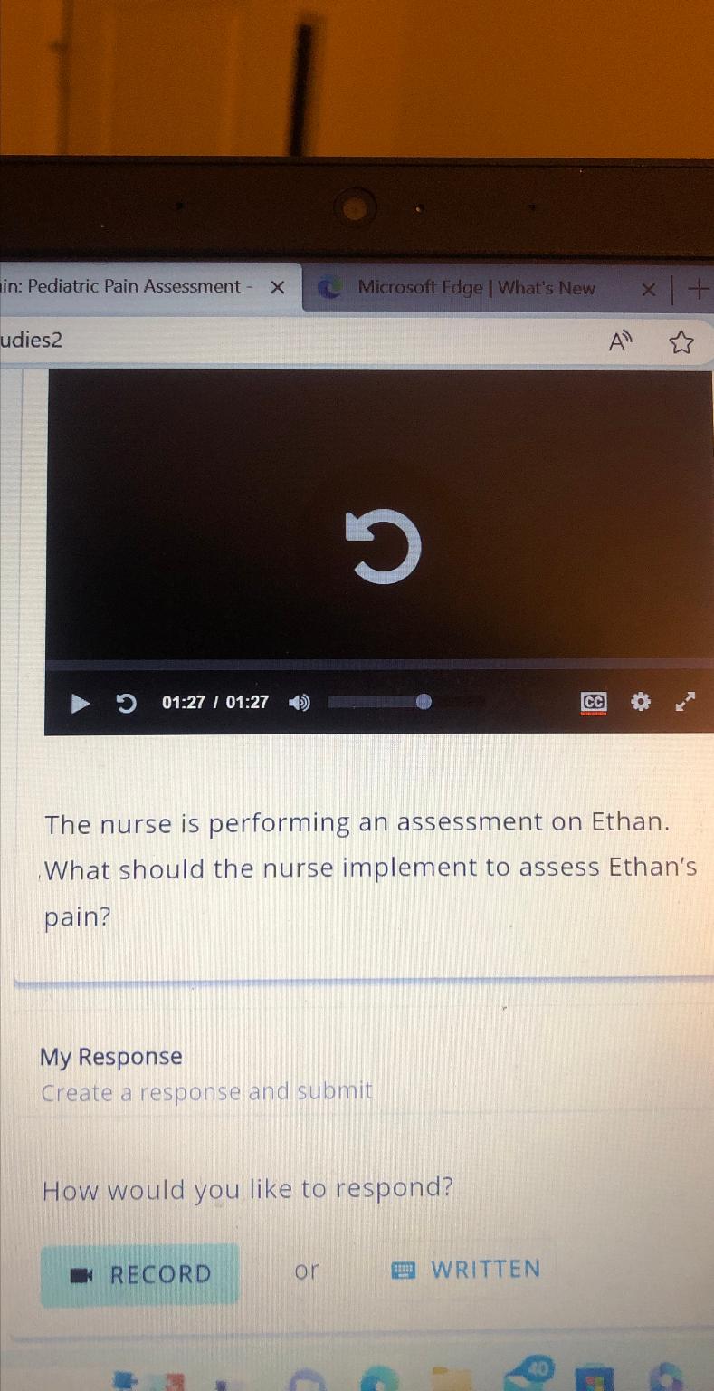 Solved The nurse is performing an assessment on Ethan.What | Chegg.com